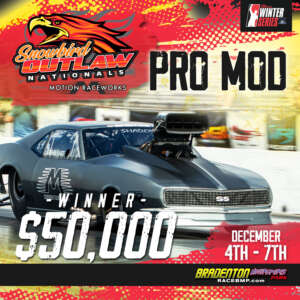 World Series of Pro Mod – Bradenton Motorsports Park