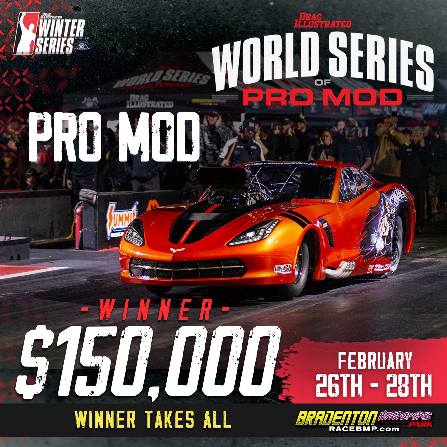 World Series of Pro Mod – Bradenton Motorsports Park